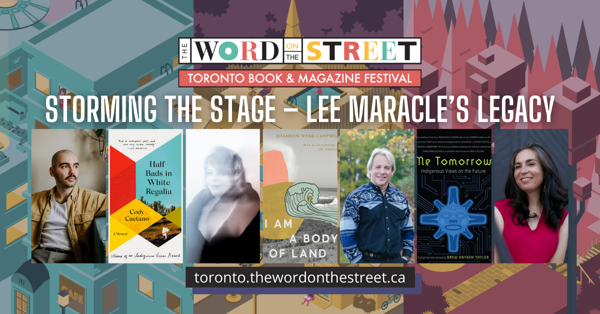 Storming the Stage – Lee Maracle’s Legacy – The Word On The Street Toronto